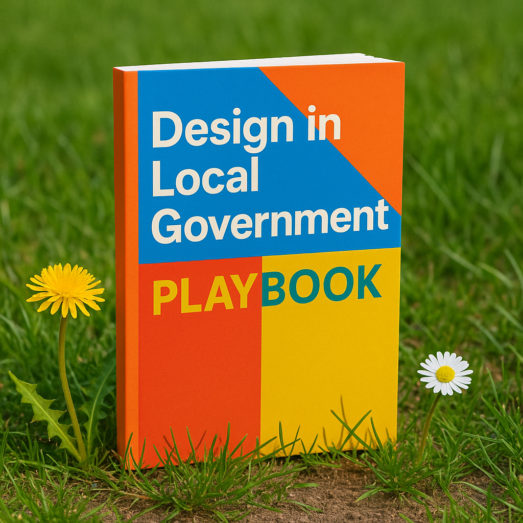 Design in Local Government Playbook – Service Futures Lab